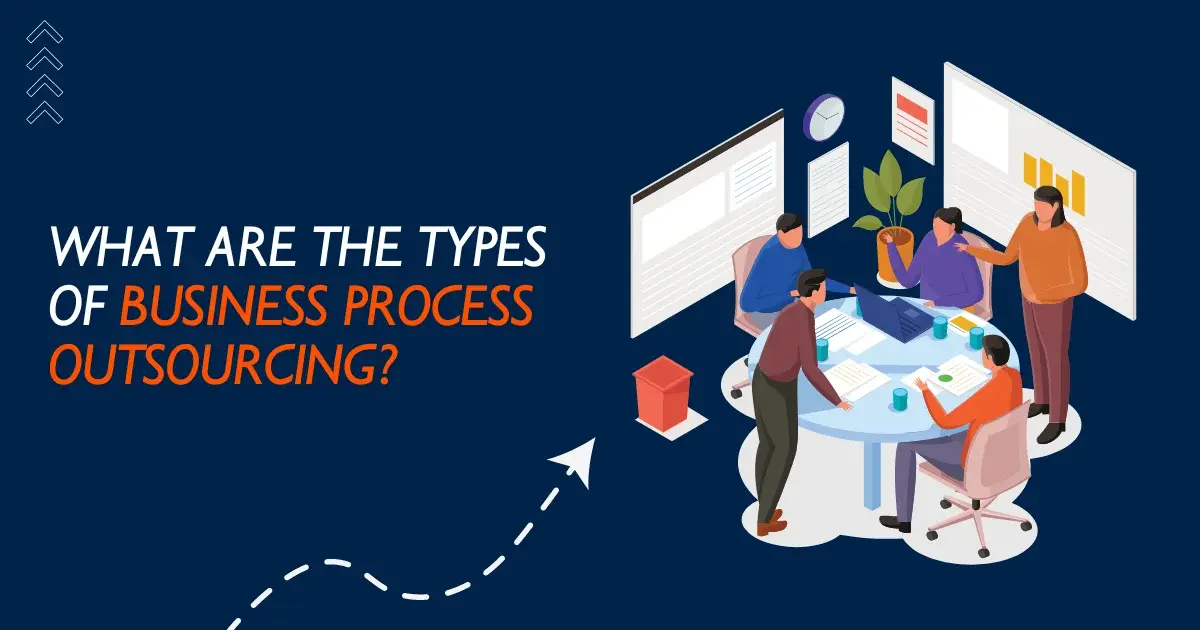 What are the types of business process outsourcing? - Tekboox